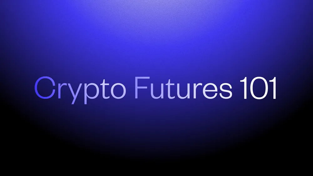 Crypto Futures 101